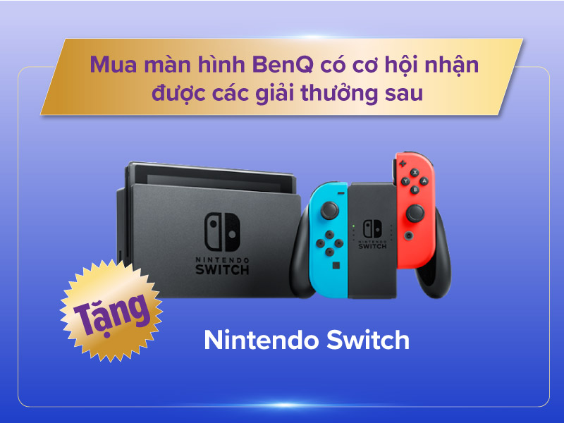 Mua màn hình BenQ tặng ngay Nintendo Switch | BenQ Việt Nam